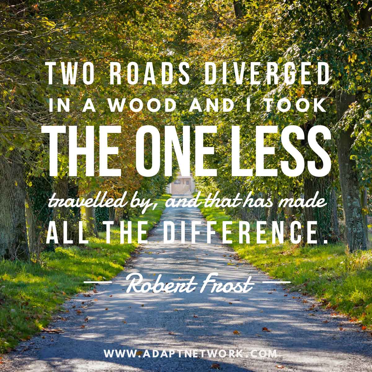 Two Paths Diverged Robert Frost