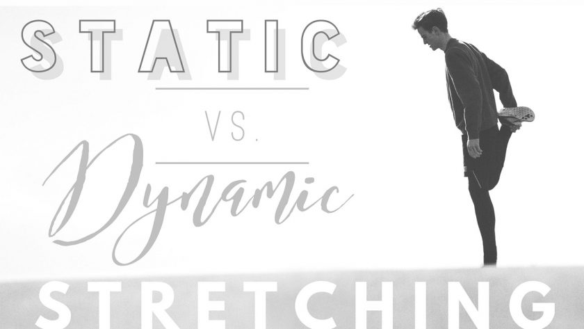 Static stretching or dynamic stretching: Finding what works